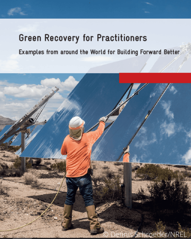 Green Recovery for Practitioners: Examples from around the World for ...